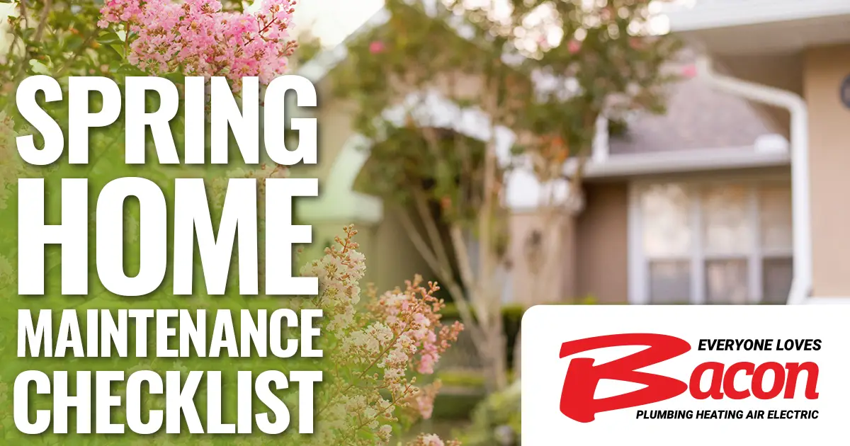 Spring Home Maintenance Checklist for Homeowners (2025) | Bacon ...